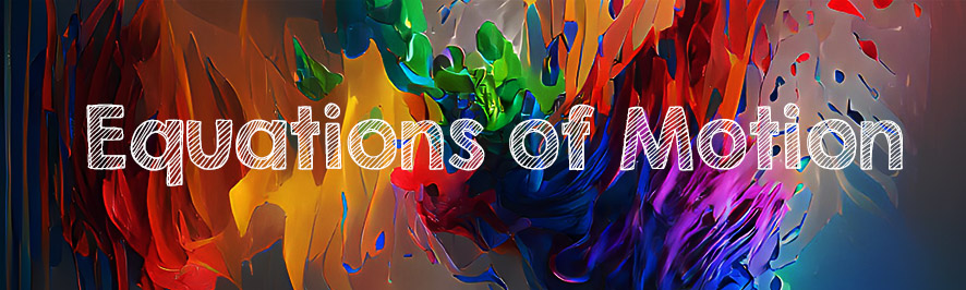 Equations of motion – nevermissyourlesson